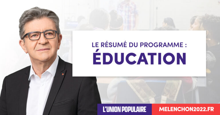 Le programme de Jean-Luc Mélenchon en version courte - Le programme